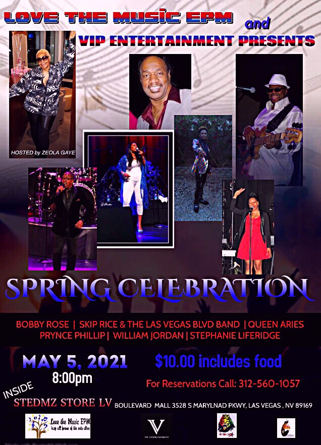 Love The Music & VIP Entertainment Presents “Spring Celebration” Vegas ...