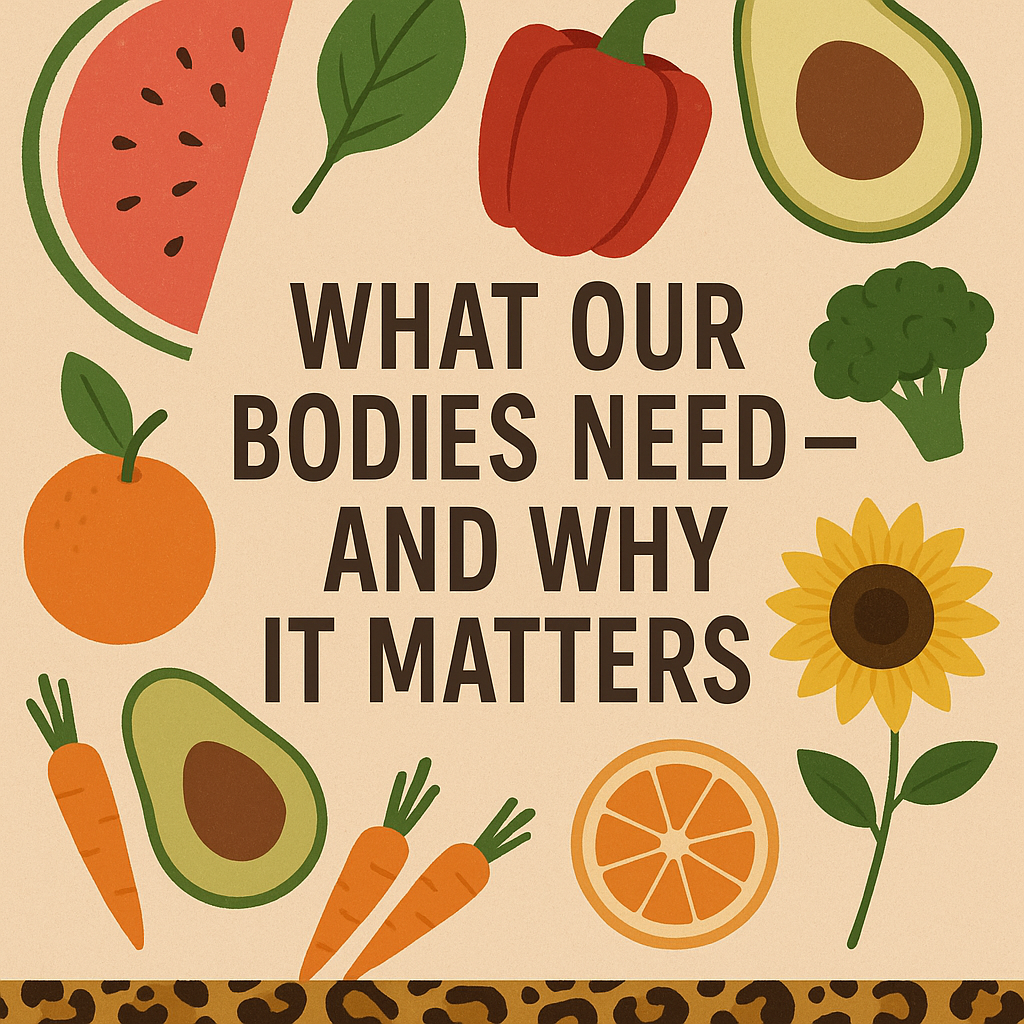 H&W|What Our Bodies Need — and Why It Matters – Lady Flava News