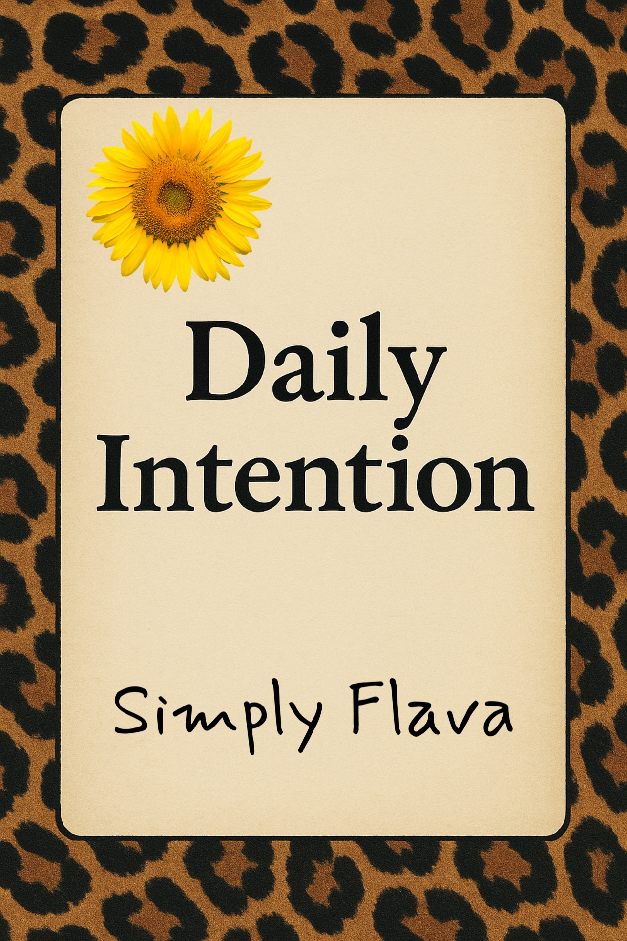 Daily Intention|Tuesday – Lady Flava News